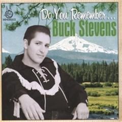 Buck Stevens and The Buckshots Do You Remember? CD
